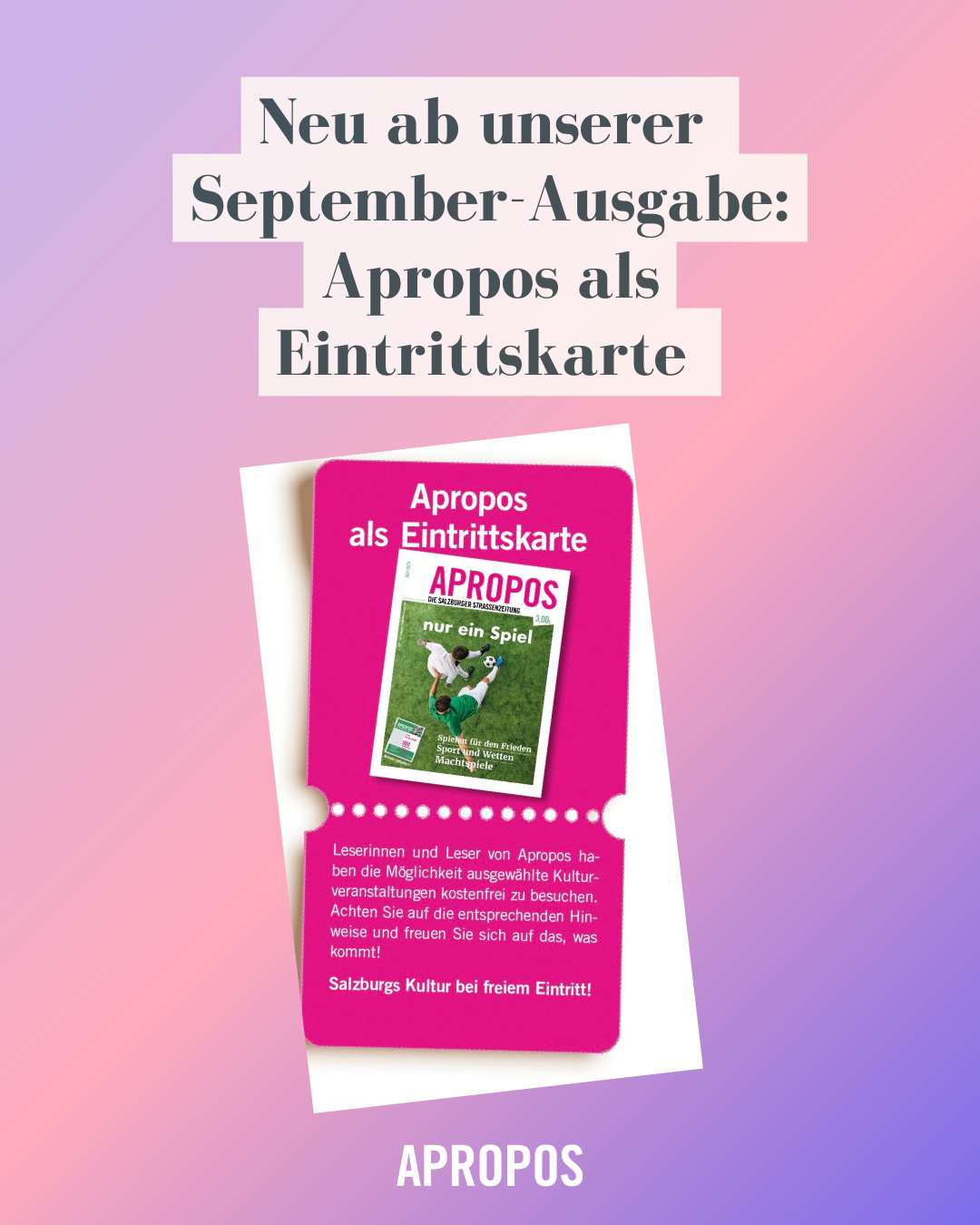 Apropos=Eintrittskarte - AproposApropos